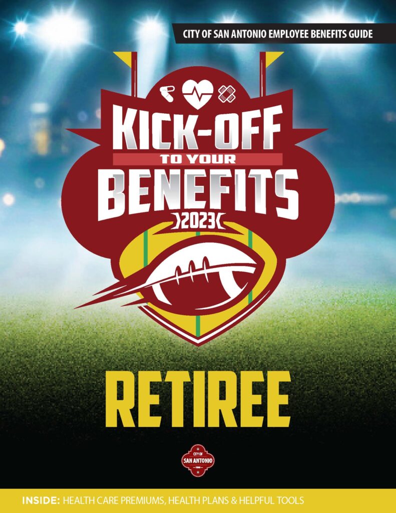 Retiree Benefit Matters Guides - Retired Employees City of San Antonio